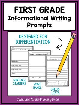 First Grade Informational Writing Prompts For Differentiation ...