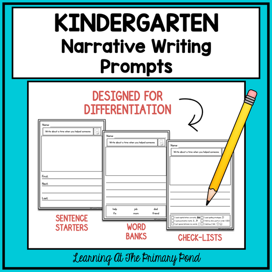 Kindergarten Narrative Writing Prompts For Differentiation – Learning ...