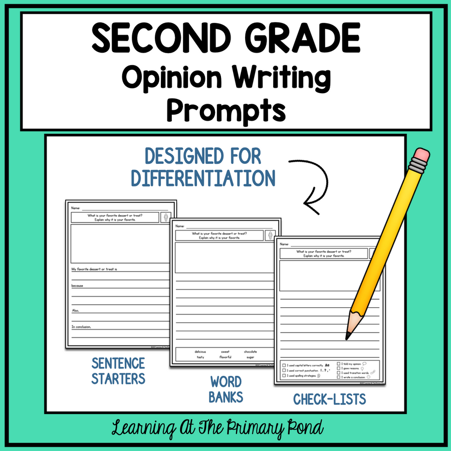 Second Grade Opinion Writing Prompts For Differentiation – Learning at ...