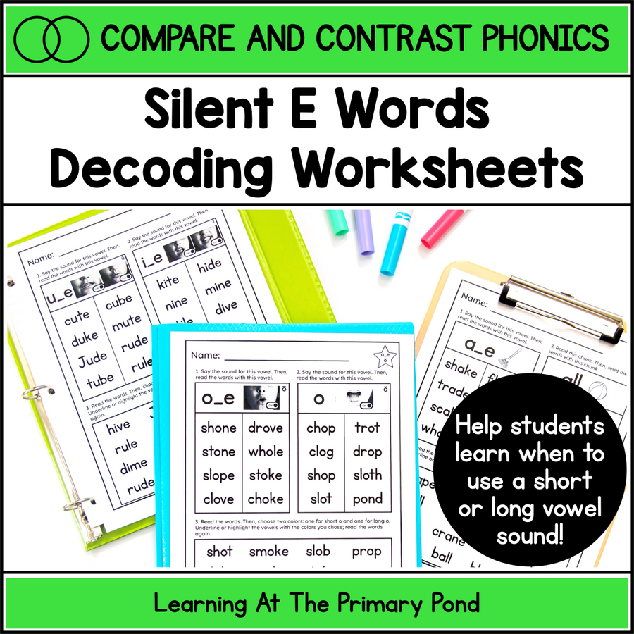 Silent E Words Worksheets for Decoding Practice | Compare & Contrast P ...