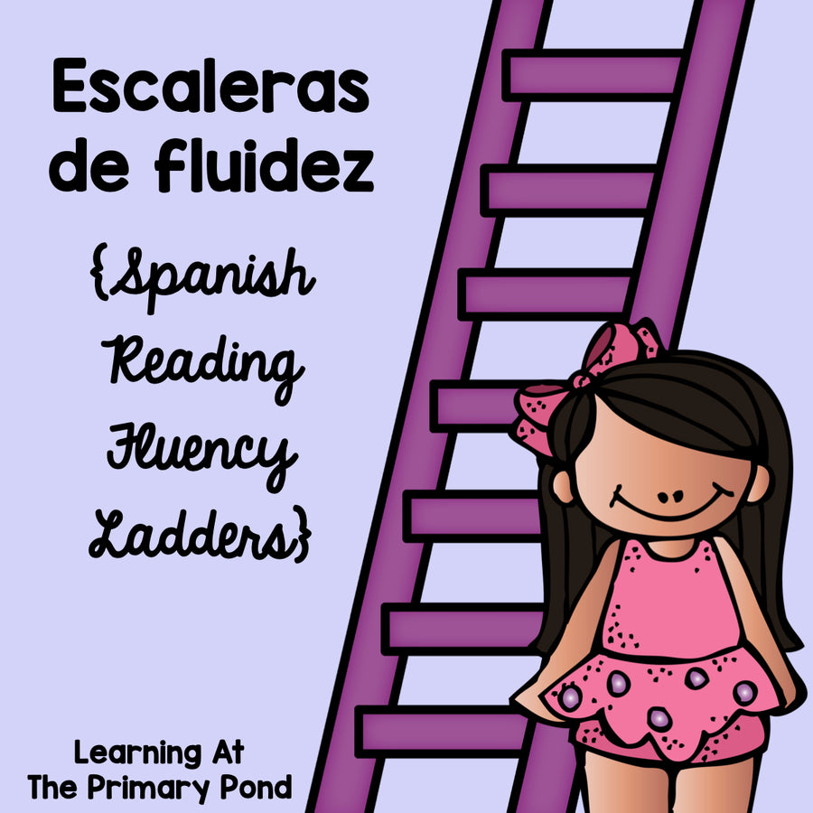 Spanish Reading Fluency Ladders / Escaleras de fluidez – Learning at ...