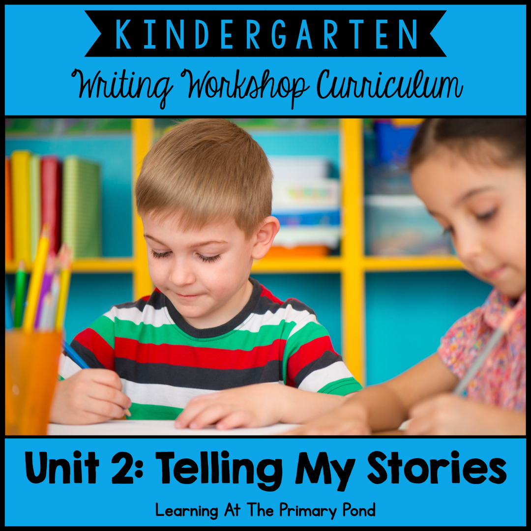 Kindergarten Writing – Learning at the Primary Pond