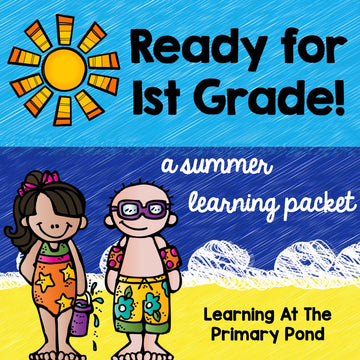Summer Homework Pack for Rising First Graders (who have completed Kind ...