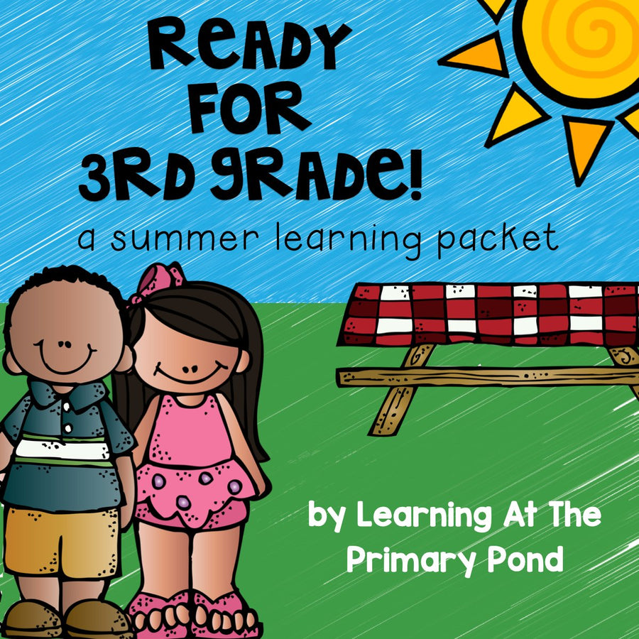 Summer Homework Packet for Rising Third Graders (who have completed se ...