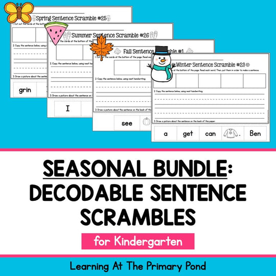 Decodable Sentence Scrambles for Kindergarten | Seasonal Bundle ...