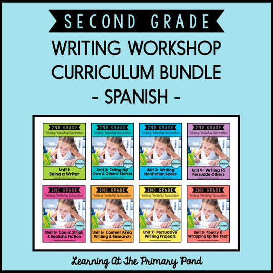 Second Grade Spanish Writing Workshop Curriculum Bundle – Learning at ...
