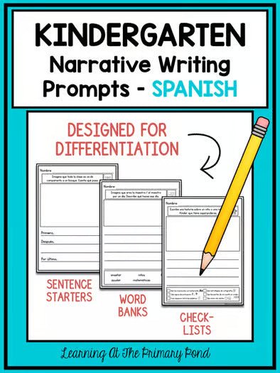 SPANISH Writing Prompts for Kindergarten Narrative Writing – learning ...